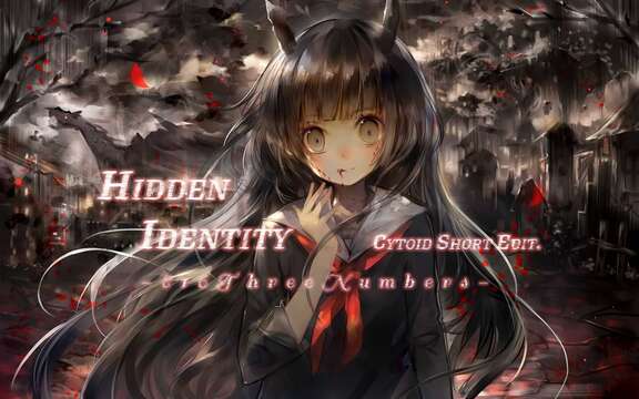 Record Hidden Identity (Cytoid Short Edit.) - Cytoid